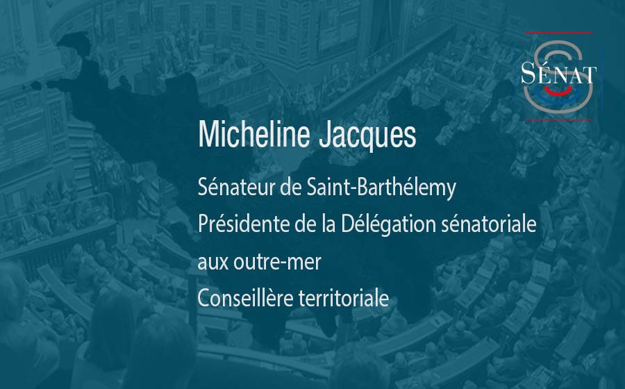 Accueil du site de Micheline Jacques, sénateur de Saint-Barthélemy ...